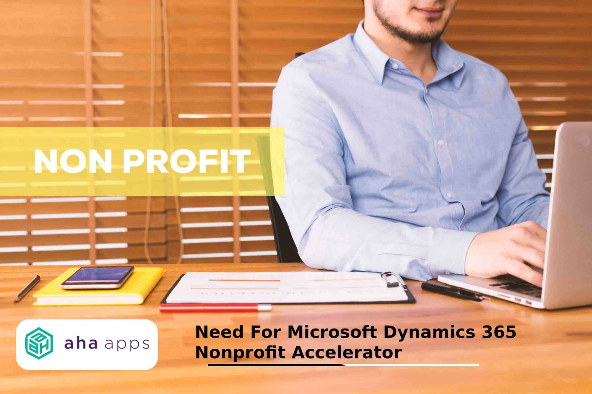 Microsoft Dynamics 365 Nonprofit Accelerator | AhaApps Richmond, VA